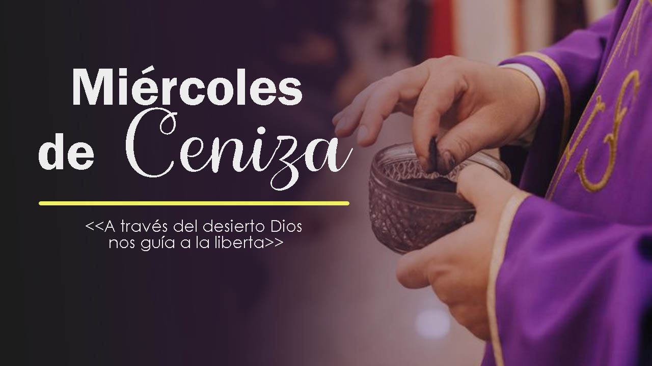 MIÉRCOLES DE CENIZA 2024 - Diocesis de Veracruz